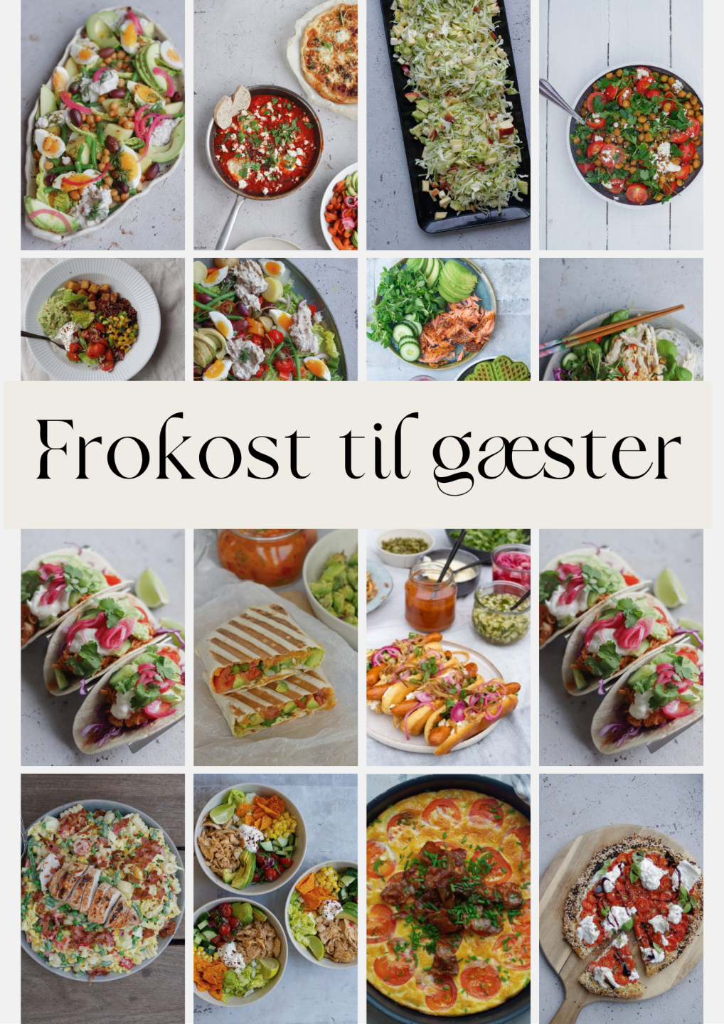 Frokost til gæster - Julie Bruun
